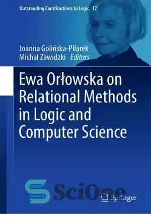 خرید و قیمت دانلود کتاب Ewa Orowska on Relational Methods in Logic and Computer Science - Ewa ...