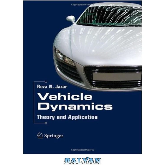 خرید و قیمت دانلود کتاب Vehicle Dynamics: Theory and Application | ترب