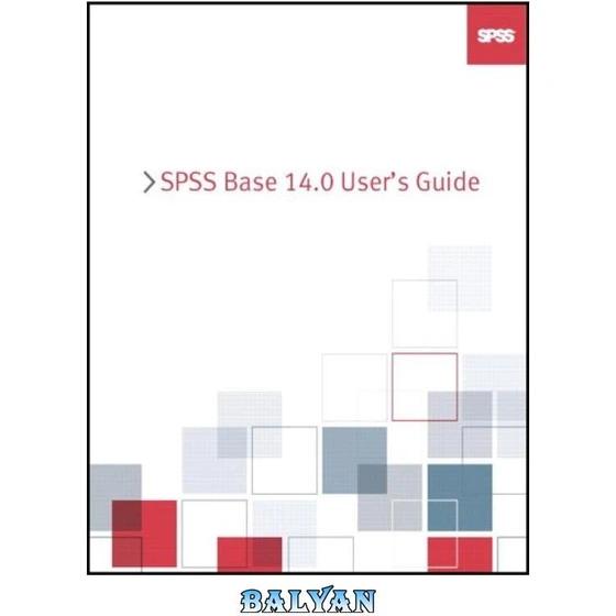 خرید و قیمت دانلود کتاب SPSS 14.0 Base User's Guide | ترب