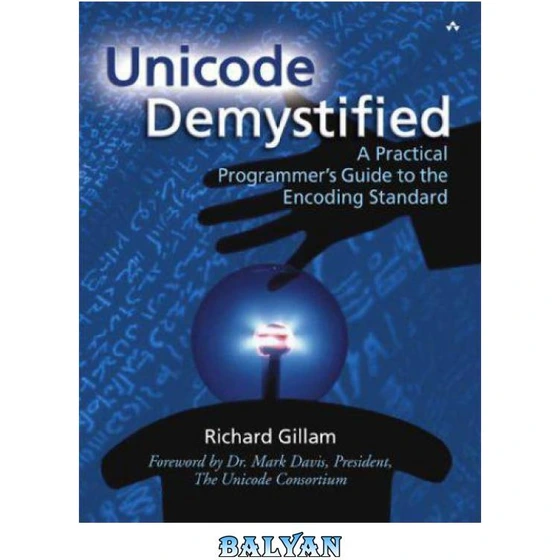 خرید و قیمت دانلود کتاب Unicode demystified.A practical programmer's guide to the encoding ...