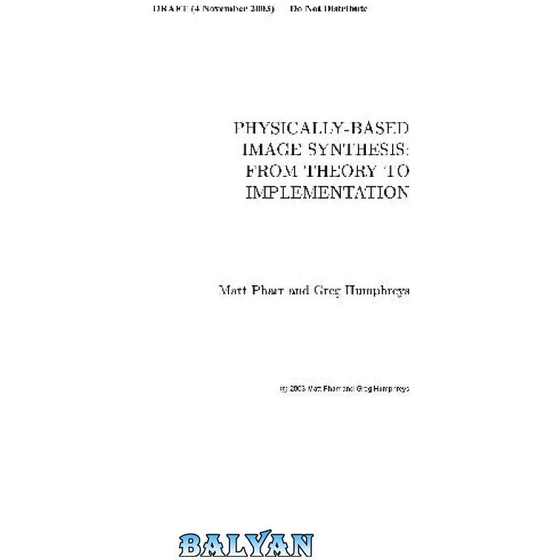 خرید و قیمت دانلود کتاب Physically Based Rendering From Theory To Implementation ترب