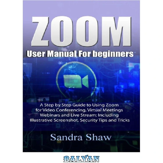خرید و قیمت دانلود کتاب Zoom User manual for beginners: A Step by Step ...