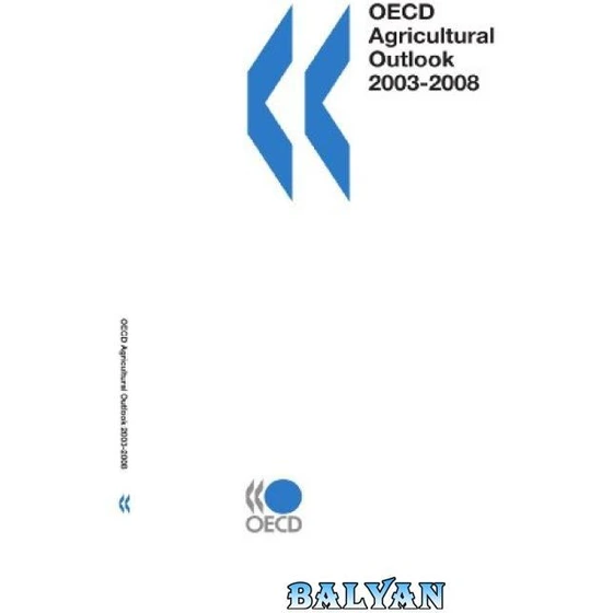 خرید و قیمت دانلود کتاب OECD Agricultural Outlook: 2003 2008 | ترب