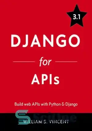 خرید و قیمت دانلود کتاب Django for APIs - جنگو برای API ها | ترب