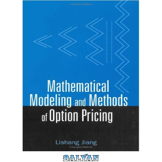 خرید و قیمت دانلود کتاب Mathematical Modeling And Methods Of Option