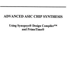 خرید و قیمت دانلود کتاب Advanced ASIC Chip Synthesis: Using Synopsys® Design Compiler™ and ...
