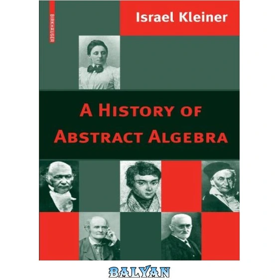 A History Of Abstract Algebra a-history-of-abstract-algebra