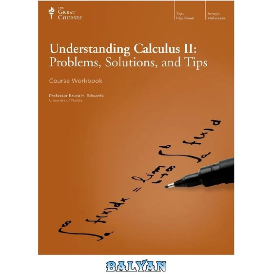 خرید و قیمت دانلود کتاب Understanding Calculus II: Problems, Solutions, and Tips | ترب