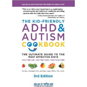 خرید و قیمت دانلود کتاب The Kid-Friendly ADHD & Autism Cookbook, 3rd ...