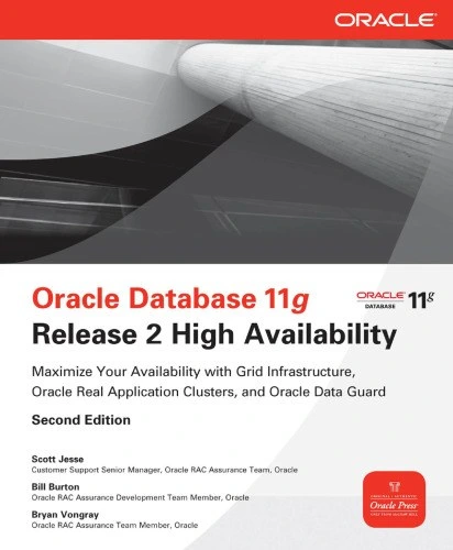 خرید و قیمت دانلود کتاب Oracle Database 11g Release 2 High Availability Maximize Your