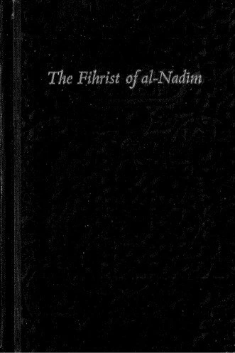 خرید و قیمت دانلود کتاب Fihrist of al-Nadim. A Tenth-Century Survey of Muslim Culture 1970 | ترب