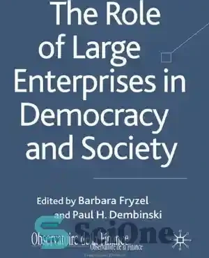 خرید و قیمت دانلود کتاب The Role of Large Enterprises in Democracy and ...