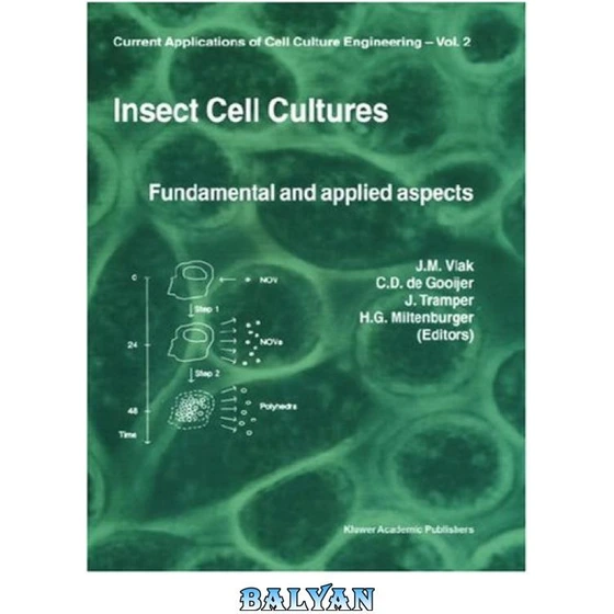 خرید و قیمت دانلود کتاب Insect Cell Cultures:: Fundamental and Applied ...