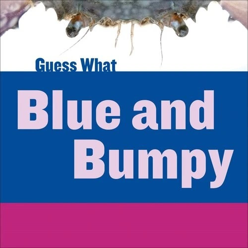 خرید و قیمت دانلود کتاب Blue and Bumpy: Blue Crab Read-Along ebook. | ترب