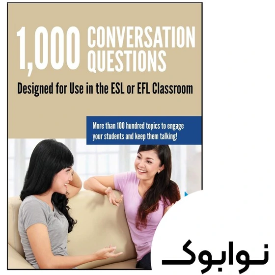 خرید و قیمت کتاب 1000 Conversation Questions از فروشگاه نوابوک | ترب