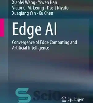 خرید و قیمت دانلود کتاب Edge AI: Convergence of Edge Computing and Artificial Intelligence ...