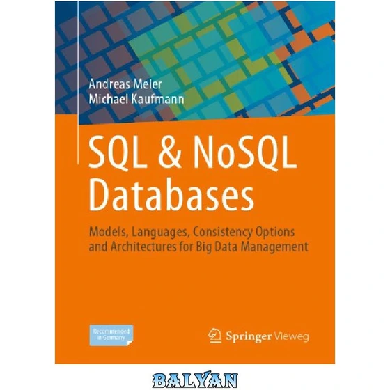 خرید و قیمت دانلود کتاب Sql And Nosql Databases Models Languages Consistency Options And