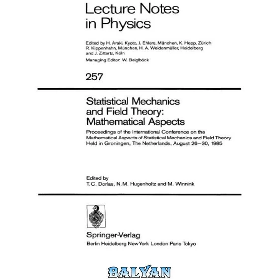 خرید و قیمت دانلود کتاب Statistical Mechanics and Field Theory: Mathematical Aspects | ترب