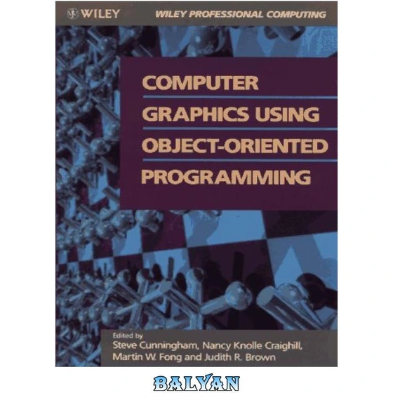 خرید و قیمت دانلود کتاب Computer Graphics Using Object Oriented Programming ترب