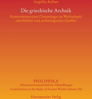 خرید و قیمت دانلود کتاب Die griechische Archaik: Konstruktion einer ...