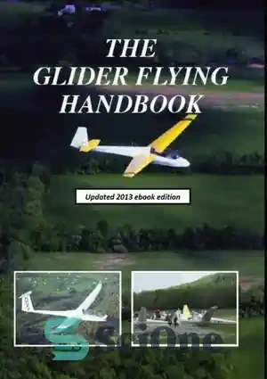 خرید و قیمت دانلود کتاب The Glider Flying Handbook - کتاب راهنمای پرواز ...
