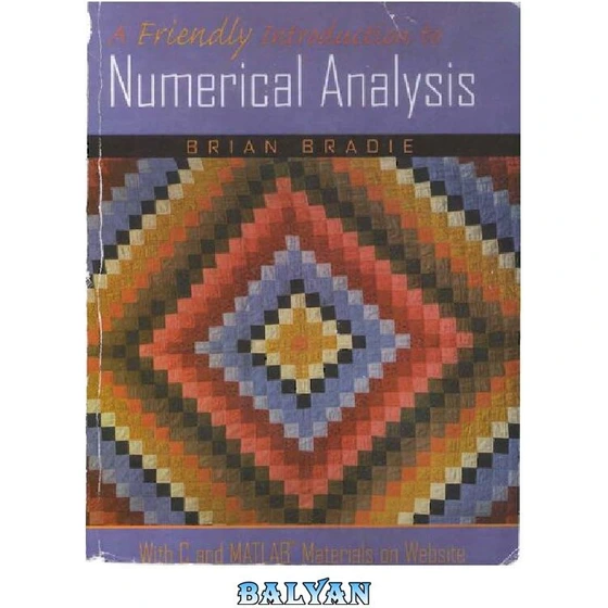خرید و قیمت دانلود کتاب A Friendly Introduction To Numerical Analysis ترب