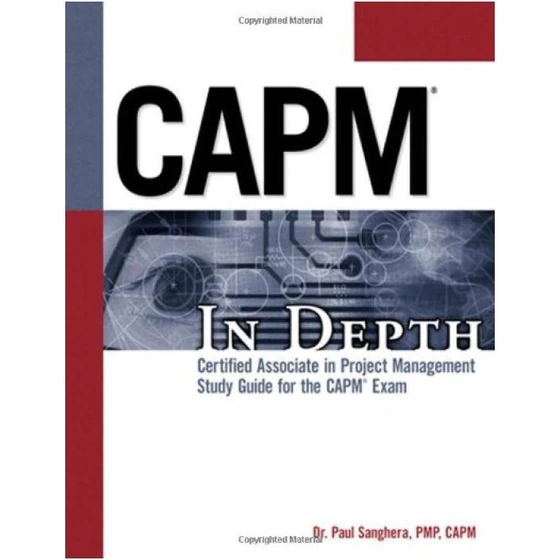 خرید و قیمت دانلود کتاب CAPM In Depth: Certified Associate in Project Management Study Guide for ...