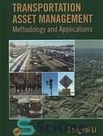 خرید و قیمت دانلود کتاب Transportation asset management: methodology and applications - مدیریت ...