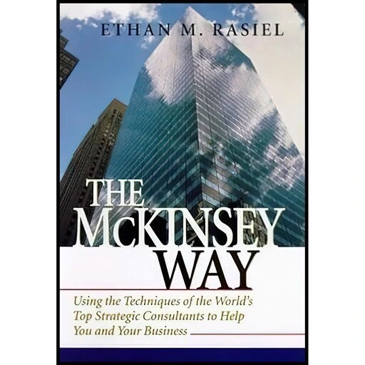 خرید و قیمت کتاب زبان اصلی The McKinsey Way اثر Ethan M Rasiel انتشارات ...