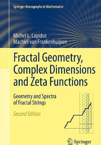 خرید و قیمت دانلود کتاب Fractal Geometry, Complex Dimensions and Zeta Functions: Geometry and ...
