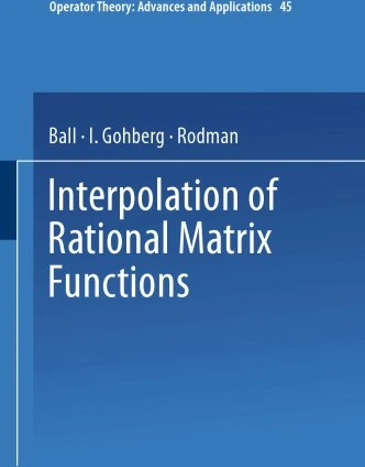 خرید و قیمت دانلود کتاب Interpolation of Rational Matrix Functions ویرایش 1 | ترب