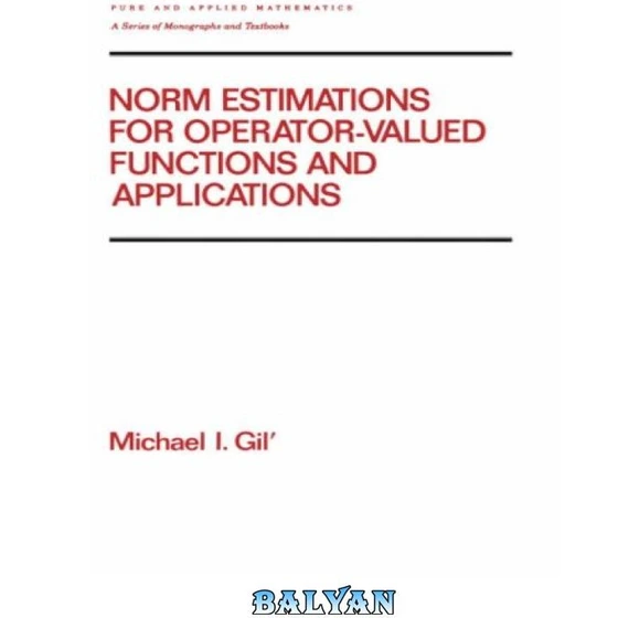خرید و قیمت دانلود کتاب Norm Estimations For Operator Valued Functions
