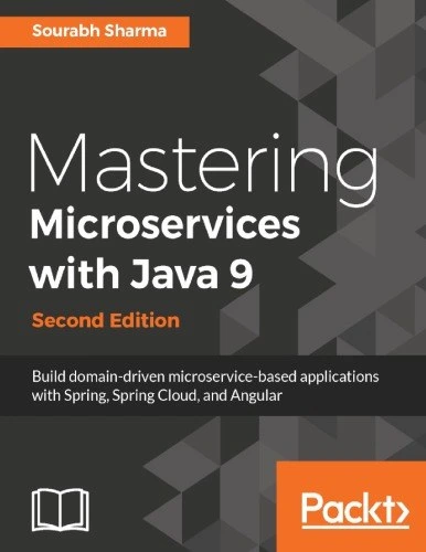 خرید و قیمت دانلود کتاب Mastering Microservices With Java 9 Build Domain Driven Microservice