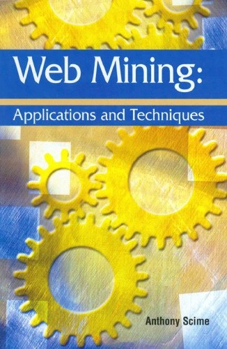 خرید و قیمت دانلود کتاب Web Mining: Applications and Techniques 2004 | ترب