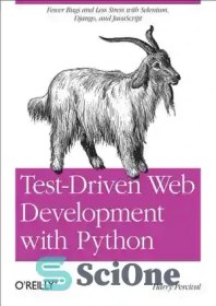 خرید و قیمت دانلود کتاب Test-driven web development with Python: [obey ...