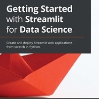 خرید و قیمت Getting Started with Streamlit for Data Science: Create and deploy Streamlit web ...