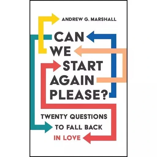 خرید و قیمت کتاب Can We Start Again Please? Twenty questions to fall ...