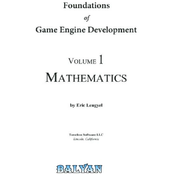 خرید و قیمت دانلود کتاب Foundation Game Of Engine Development Volume 1 