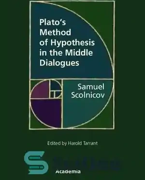 خرید و قیمت دانلود کتاب Plato’s Method of Hypothesis in the Middle ...