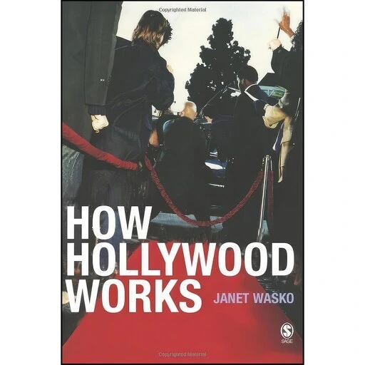 خرید و قیمت کتاب زبان اصلی How Hollywood Works اثر Janet Wasko | ترب