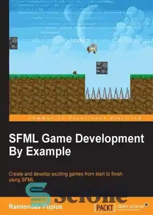 خرید و قیمت دانلود کتاب SFML game development by example create and develop exciting games from ...