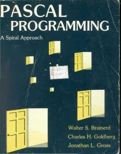 خرید و قیمت دانلود کتاب Pascal Programming : A Spiral Approach 1982 | ترب
