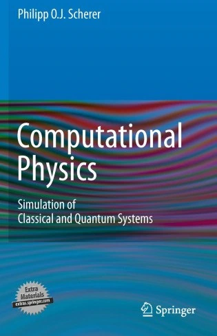 خرید و قیمت دانلود کتاب Computational Physics: Simulation of Classical and Quantum Systems 1st ...