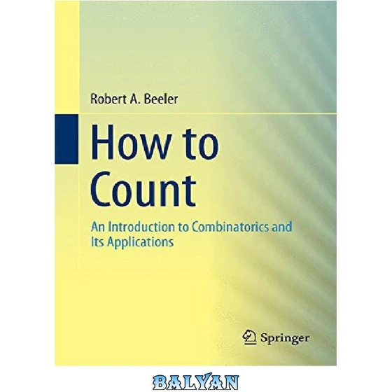 خرید و قیمت دانلود کتاب How To Count An Introduction To Combinatorics