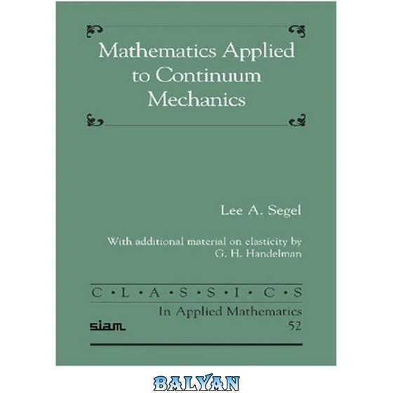 خرید و قیمت دانلود کتاب Mathematics Applied to Continuum Mechanics | ترب