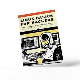 خرید و قیمت کتاب مبانی لینوکس برای هکرها Linux Basics for Hackers | ترب