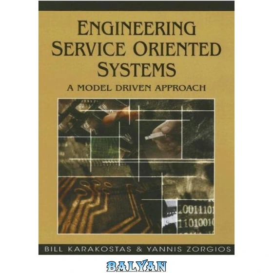 خرید و قیمت دانلود کتاب Engineering Service Oriented Systems A Model Driven Approach ترب