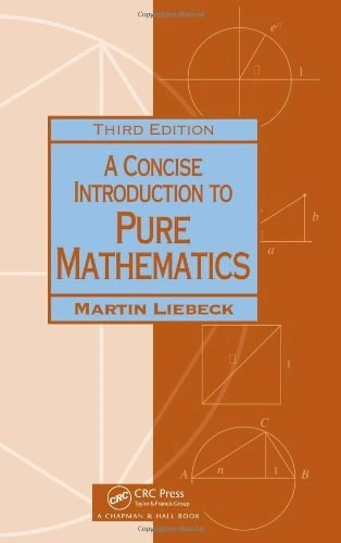 خرید و قیمت دانلود کتاب A Concise Introduction to Pure Mathematics ...