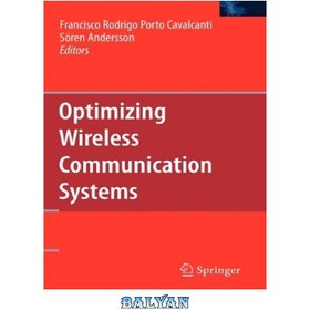 خرید و قیمت دانلود کتاب Optimizing Wireless Communication Systems | ترب