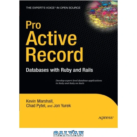 خرید و قیمت دانلود کتاب Pro Active Record: Databases with Ruby and Rails | ترب